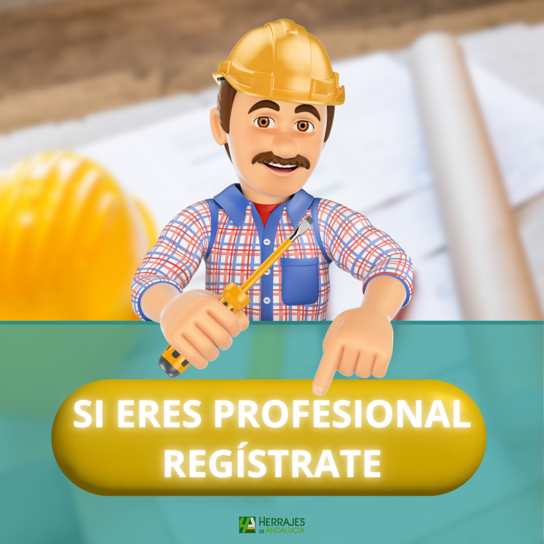 Regístrate en nuestra comunidad Profesionales. Herrajes de Andalucía